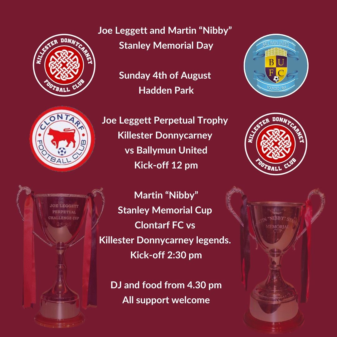 Joe Leggett and Martin Stanley Memorial Day – Killester Donnycarney FC